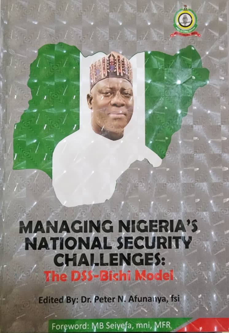 BOOK REVIEW: The DSS Model to National Security Challenges - PRNigeria News